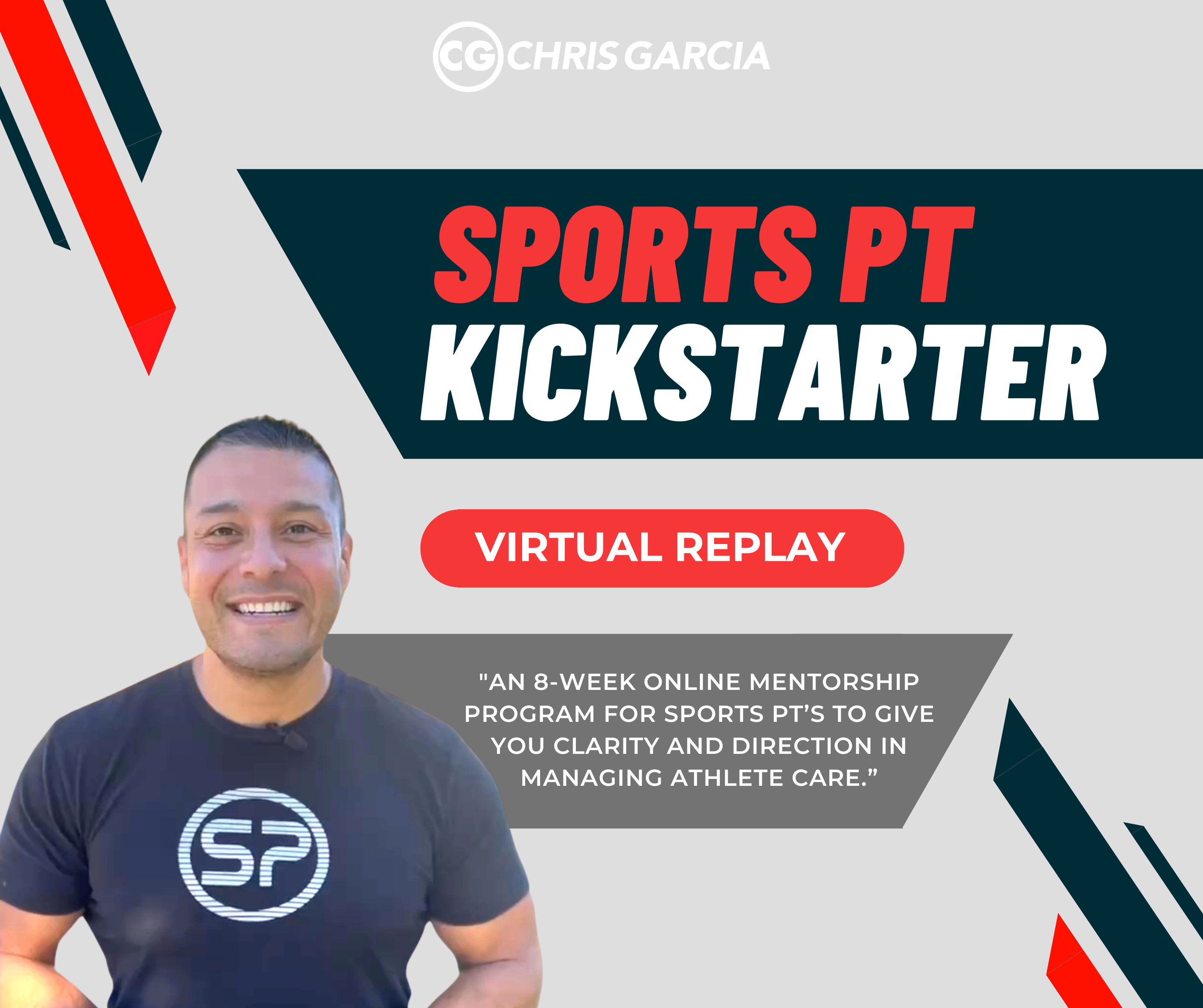 Sports PT Kickstarter [Replay] - 01/2025 - Dr. Chris Garcia