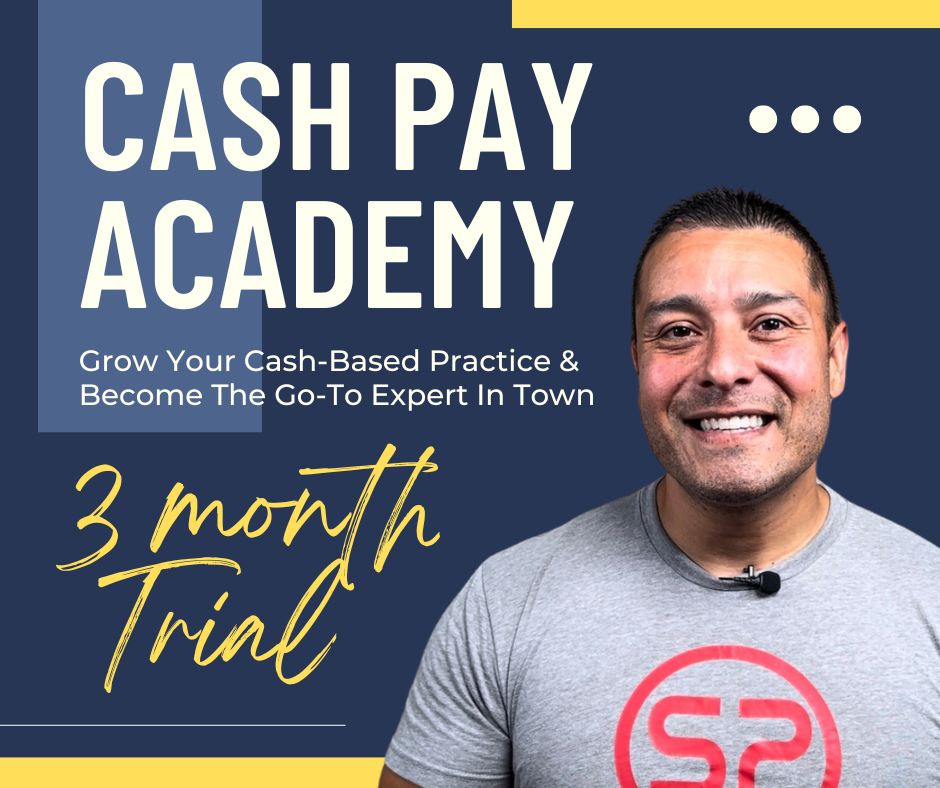 Cash Pay Academy - Dr. Chris Garcia